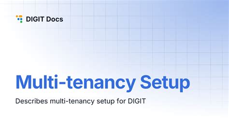 multi tenancy setup digit docs