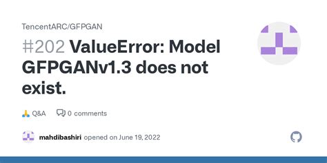 Valueerror Model Gfpganv13 Does Not Exist · Tencentarc Gfpgan