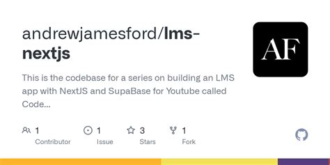 Github Andrewjamesfordlms Nextjs This Is The Codebase For A Series