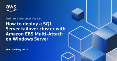 How To Deploy A Sql Server Failover Cluster With Amazon Ebs Multi