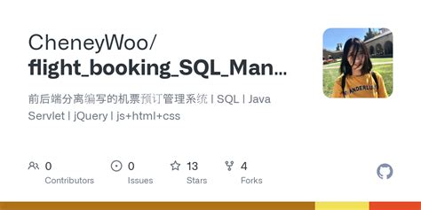 GitHub CheneyWoo flight booking SQL ManagementSystem 前后端分离编写的机票预订管理系统 SQL Java Servlet