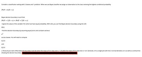 Consider A Classification Setting With 2 Classes And