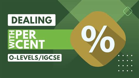 Percentages O Levels 4024 Igcse 0580 Youtube
