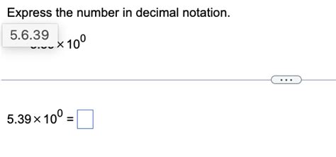 Solved Express The Number In Decimal Notation