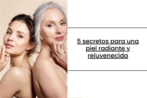 5 secretos para una piel radiante y rejuvenecida - Thanaka Blog