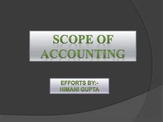 Scope Of Accounting PPTX