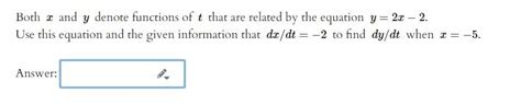 solved suppose that i x t and y y t are both functions