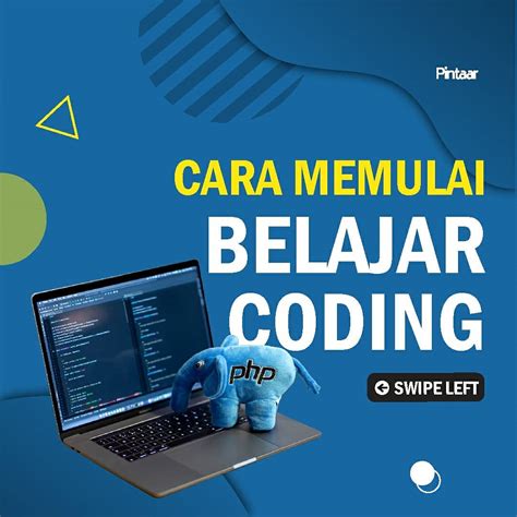 pintaar belajar coding mulai darimana bagi kamu