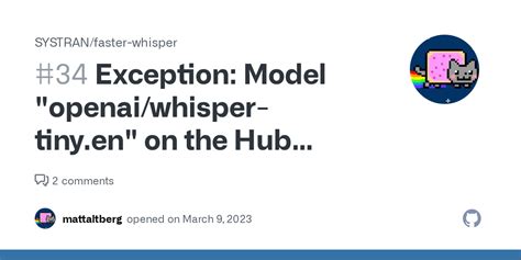 Exception Model Openaiwhisper Tinyen On The Hub Doesnt Have A