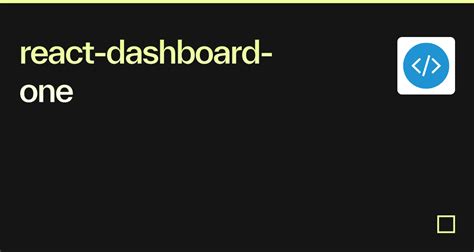 React Dashboard One Codesandbox