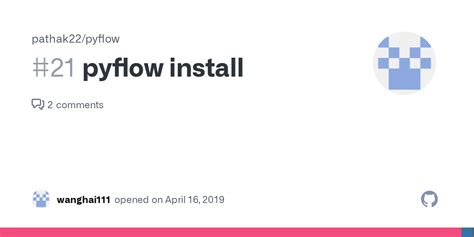 Pyflow Install Issue Pathak Pyflow GitHub
