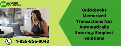 easy way to fix quickbooks desktop memorized transactions not entering