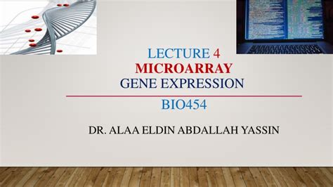 Ppt Lecture 4 Microarray Gene Expression Powerpoint Presentation Free Download Id8997301