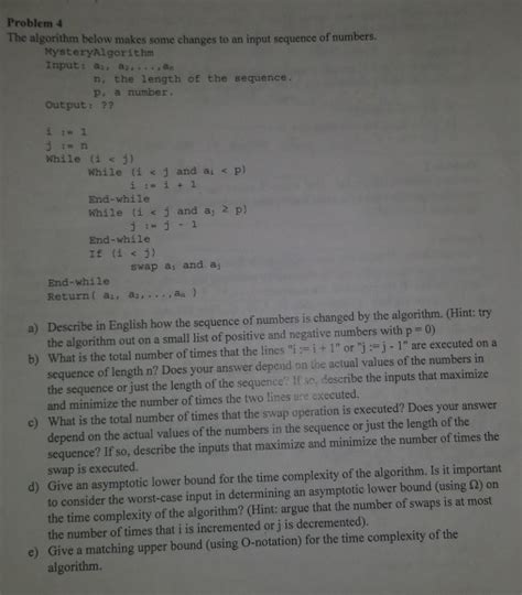 Solved Problem 4 The Algorithm Below Makes Some Changes To Chegg Com