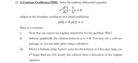 Solved 2 ﻿a Constant Coefficient Ode Solve The Ordinary