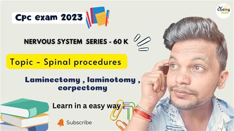 Nervous System Ll Spinal Procedure Laminectomy Laminotomy