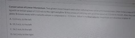 Solved Conservation Of Linear Momentum Two Gliders Move