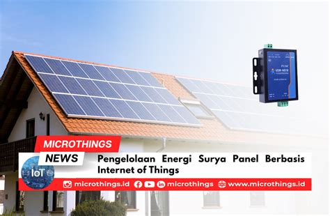 Pengelolaan Energi Surya Panel Berbasis Iot