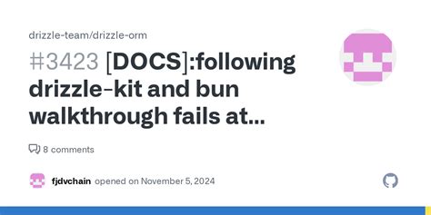 Docs Following Drizzle Kit And Bun Walkthrough Fails At Migrate