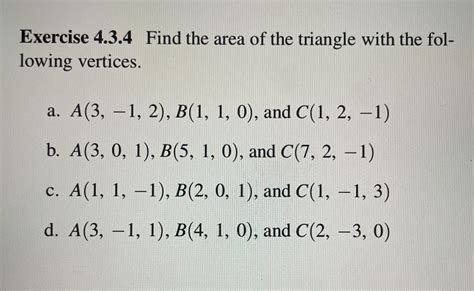 Solved Exercise 4.3.4 ﻿Find the area of the triangle with | Chegg.com