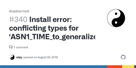 Install Error Conflicting Types For ‘asn1timetogeneralizedtime
