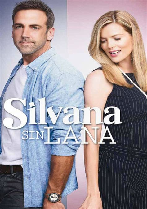 Silvana Sin Lana Temporada 1 Ver Episodios Online