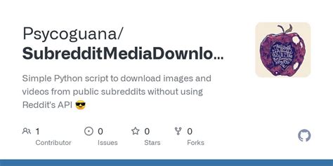 Subreddit Media Downloader A Script That Downloads Media From Public