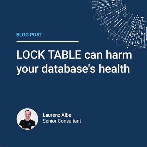 LOCK TABLE Can Harm Your Database S Health CYBERTEC PostgreSQL Services Support