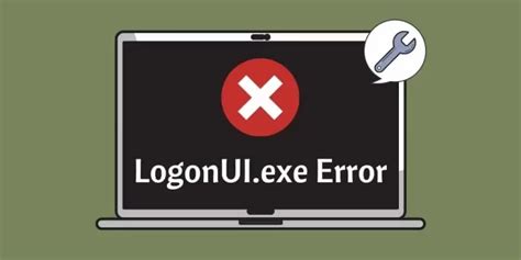 Let S Fix LogonUI Exe Application Error With Ease