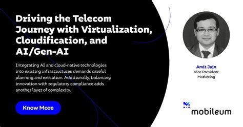 Mobileum On Linkedin Virtualization Cloudification Ai Genai Telecom