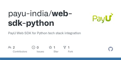 GitHub Payu India Web Sdk Python PayU Web SDK For Python Tech Stack Integration