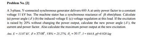 Solved A Phase Y Connected Synchronous Generator Delivers Chegg Com