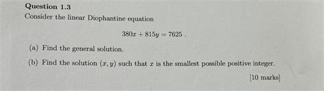 Solved Question 1 3consider The Linear Diophantine