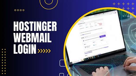 Hostinger Webmail Login In Today S Digital Age Where Online… By