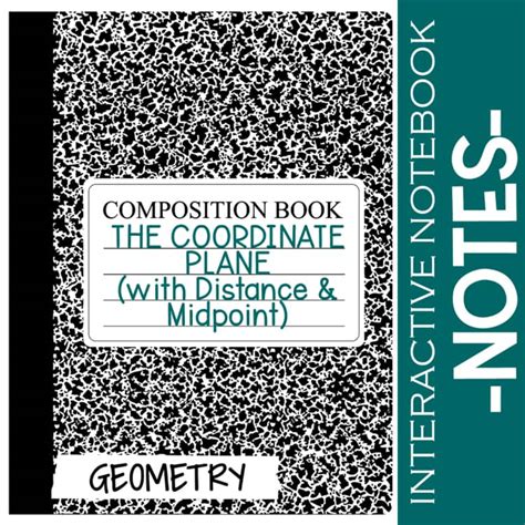 Coordinate Plane Distance And Midpoint Guided Notes Interactive Notebooks