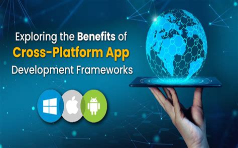 Benefits Of Cross Platform Development