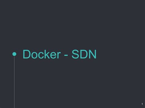 Docker Sdn Software Defined Networking Jug Ppt