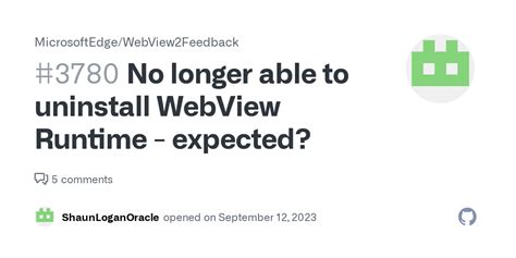 No Longer Able To Uninstall Webview Runtime Expected Issue Microsoftedge