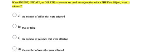 Solved When Insert Update Or Delete Statements Are Used In