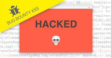 Bug Bounty Xss One Tip To Save You From Getting Hacked Chef Secure