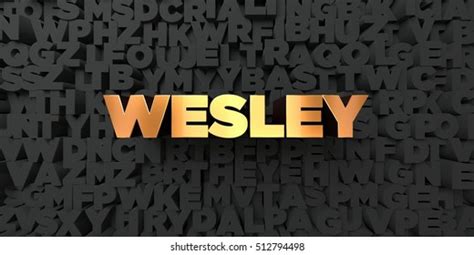 Wesley Gold Text On Black Background Stock Illustration 512794498