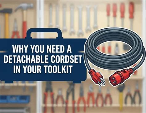 Detachable Cordset One Cord For Multiple Uses