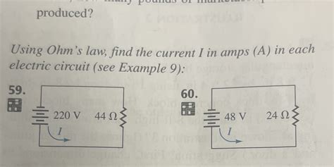 Solved Produced Using Ohm S Law Find The Current I In Amps A In Each Course Hero