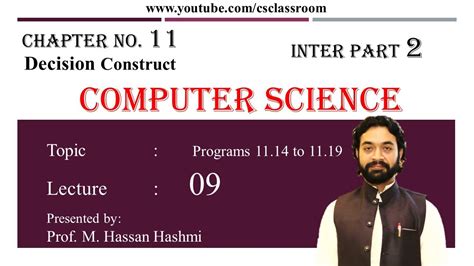 Program 1114 To 1119 Lec 9 Ch 11 Ics Part 2 M Hassan Hashmi