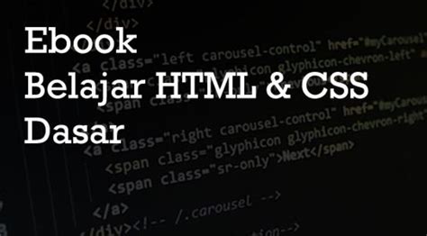E Book Belajar HTML Dan CSS Dasar