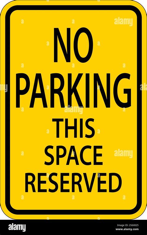 No Parking This Space Reserved Sign On White Background Stock Vector
