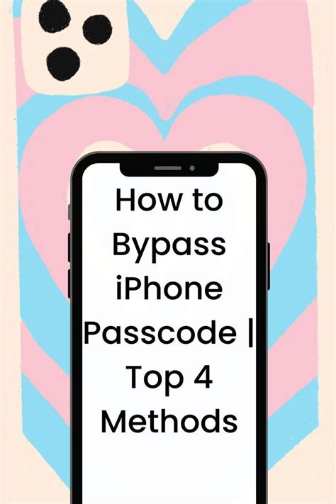 Best 12 How To Bypass Iphone Passcode Using 4 Methods Artofit