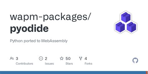 GitHub Wapm Packages Pyodide Python Ported To WebAssembly