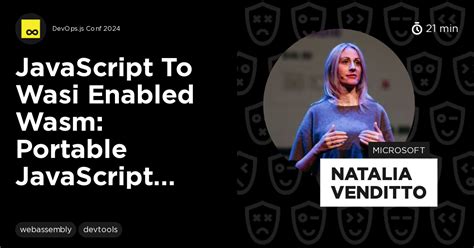 Javascript To Wasi Enabled Wasm Portable Javascript Composition By