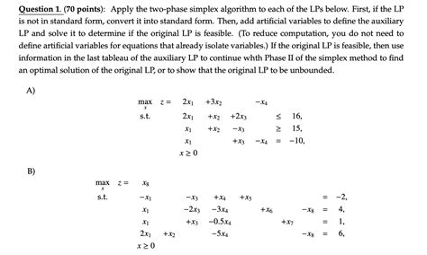 Solved Question 1 70 Points Apply The Two Phase Simplex